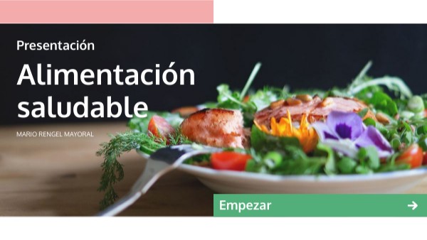 Alimentación saludable | Genially