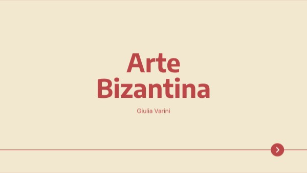 Arte Bizantina | Genially
