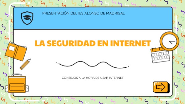 LA SEGURIDAD EN INTERNET | Genially