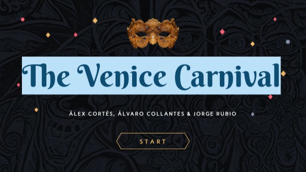 The Venice Carnival | Genially