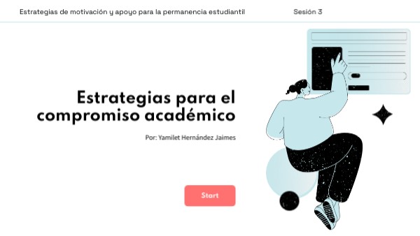 Estrategias para el compromiso académico | Genially