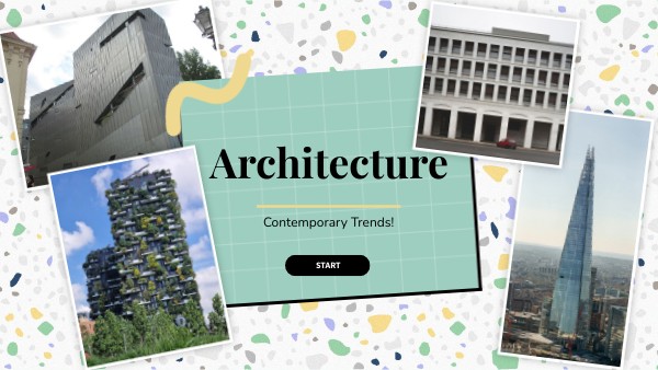 Architecture: Contemporary trends | Genially