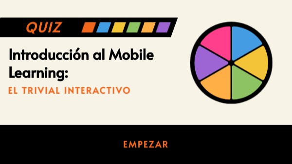 Introducción al Mobile Learning | Genially