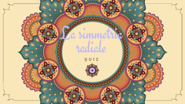 La simmetria radiale 2 | Genially