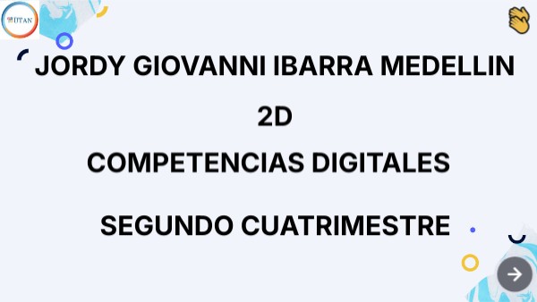 JORDY GIOVANNI IBARRA MEDELLIN | Genially