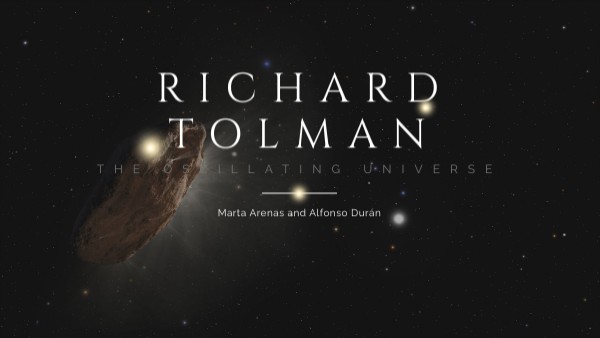 RICHARD TOLMAN | Genially