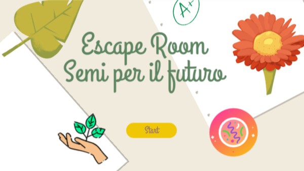 Escape Room Semi per il futuro | Genially