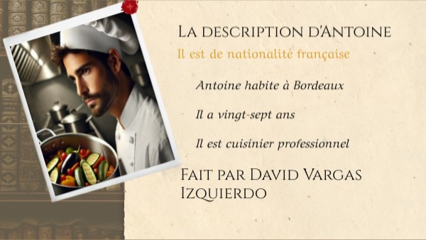 La description d'Antoine | Genially