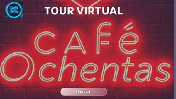 TOUR VIRTUAL Cafe 80´s | Genially