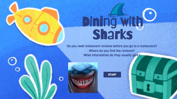 Dining with Sharks | Genially