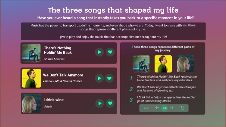 The three songs that shaped my life | Genially