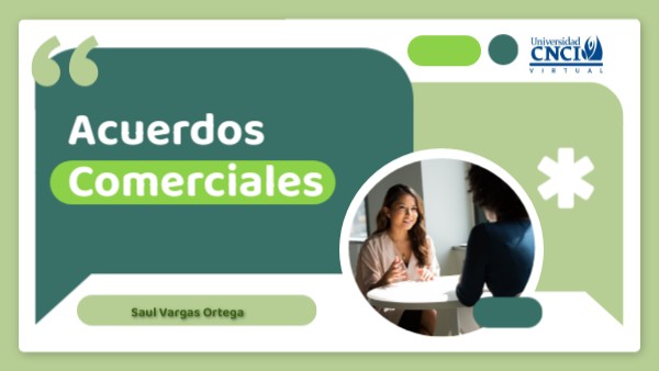 Acuerdos Comerciales | Genially