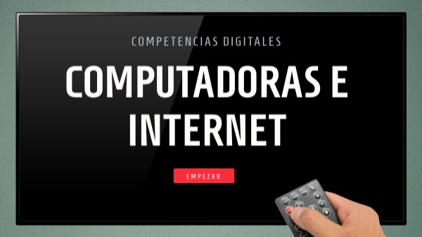 computadoras e Internet | Genially