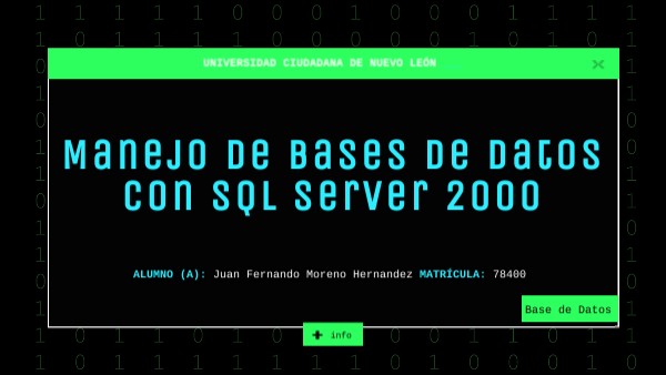 Manejo de Bases de Datos con SQL Server 2000 | Genially