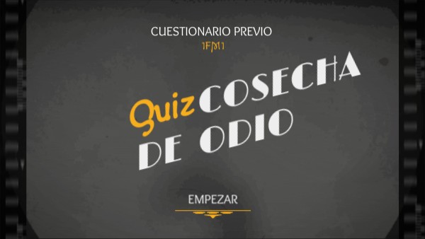 1FM1. Gutiérrez Contreras, Méndez Medina. QFI. COSECHA DE ODIO | Genially