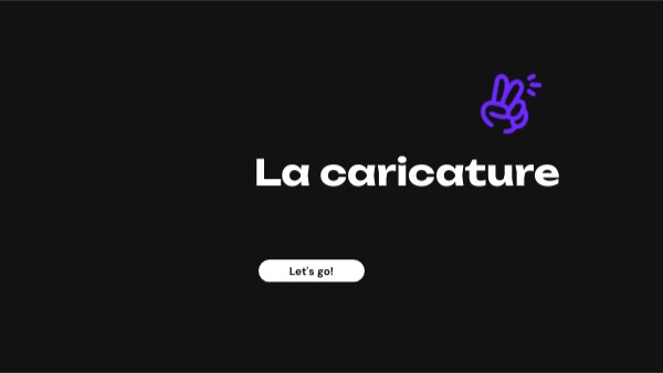 La caricature | Genially