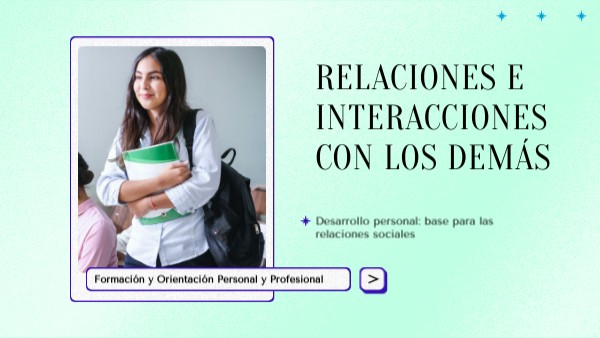 Relaciones e interacciones con los demás | Genially