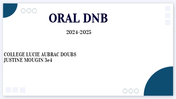 ORAL DNB BLANC | Genially