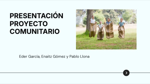 PRESENTACIÓN PROYECTO COMUNITARIO | Genially