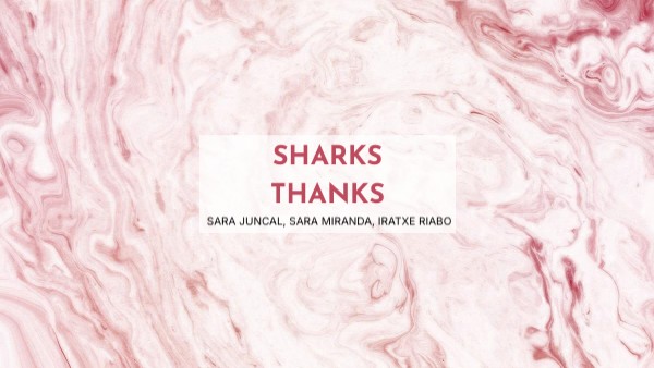 SHARKS THANKS | Genially