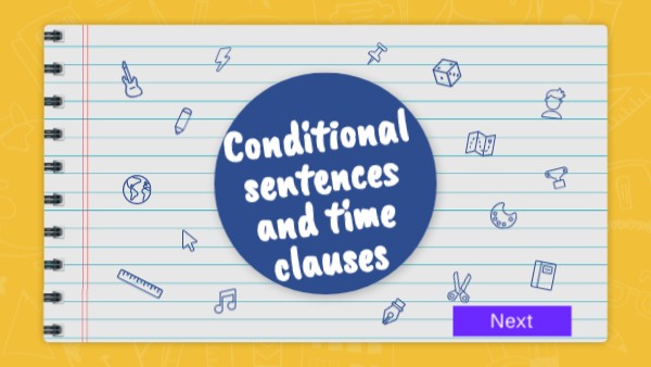 Conditional sentences and time clauses | Genially
