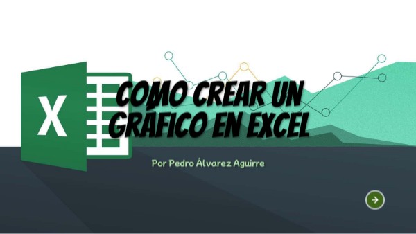 Como crear un gráfico en excel | Genially