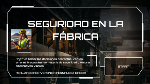 Yedra Navarro seguridad en la fábrica | Genially