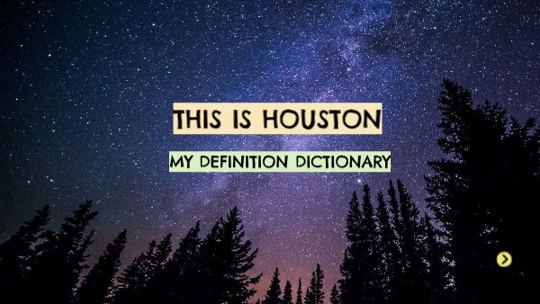 My definition dictionary (unit 7) (P6) | Genially