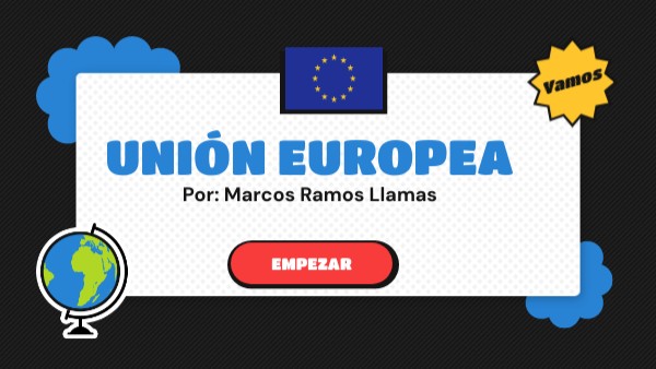 UNIÓN EUROPEA | Genially
