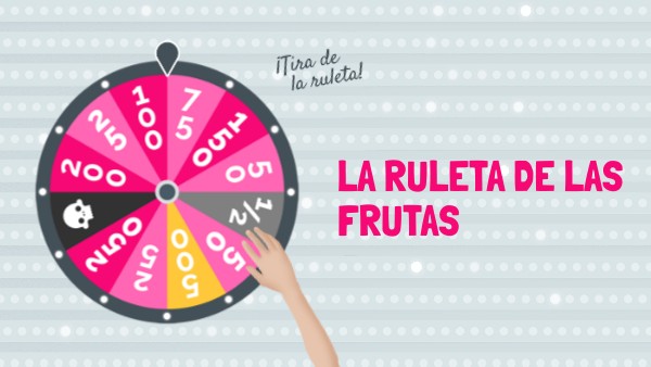 La ruleta de las frutas | Genially
