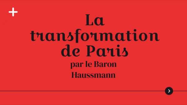 La transformation de Paris | Genially