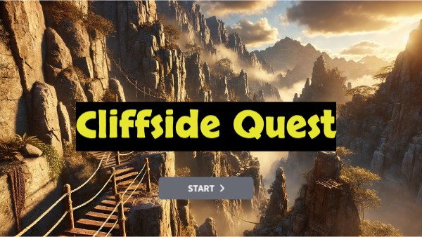 Cliffside Quest | Genially