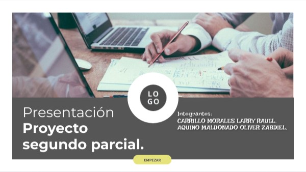 Presentación Proyecto segundo parcial. | Genially