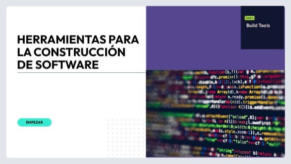 Herramientas para la construcción de software | Genially