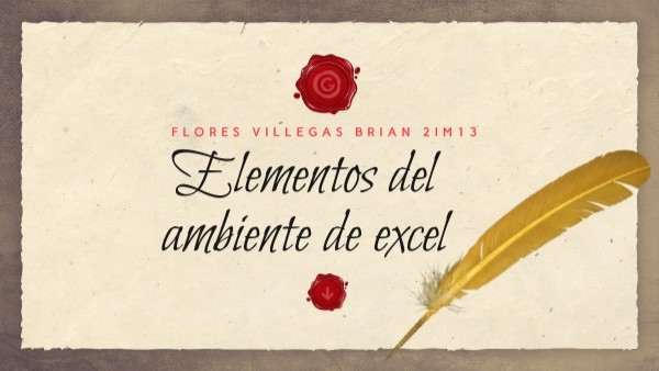 Elementos del ambiente de excel | Genially