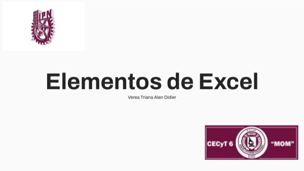 Elementos de Excel Verea Triana Alan Didier | Genially