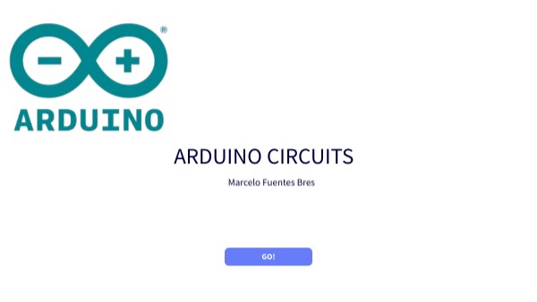ARDUINO CIRCUITS | Genially