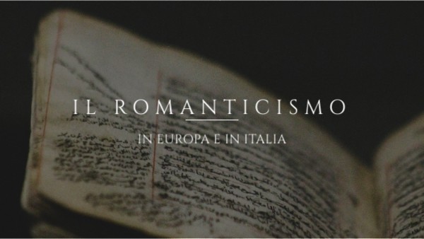 IL ROMANTICISMO | Genially