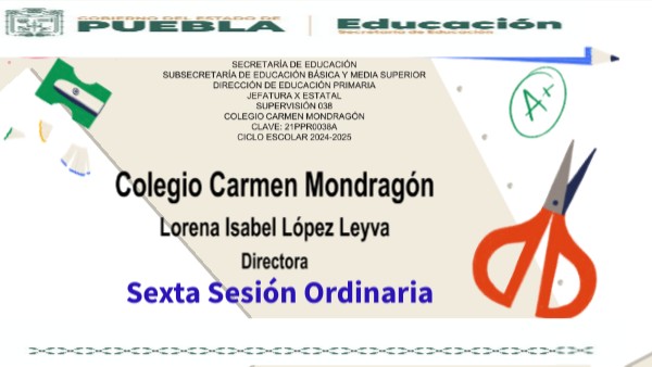 Sexta Sesión Ordinaria | Genially