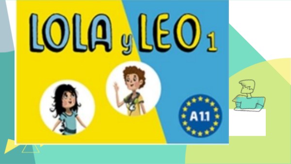 U4.6 LOLA Y LEO 1 | Genially