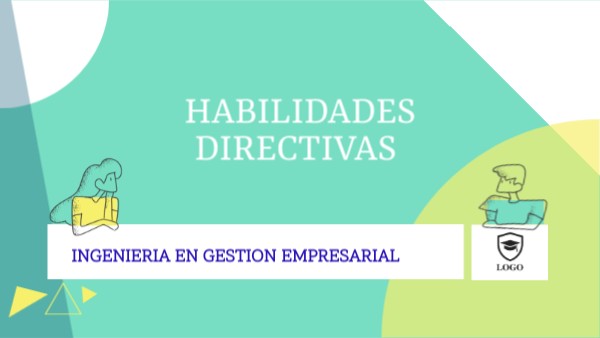 HABILIDADES DIRECTIVAS II | Genially
