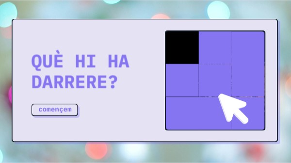 què hi ha darrere? | Genially