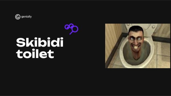 Skibidi toilet | Genially