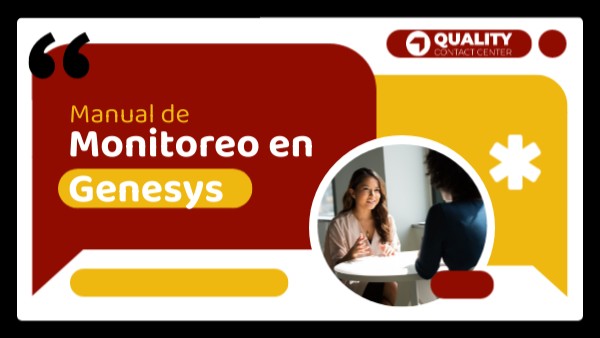 Monitoreo en Genesys | Genially