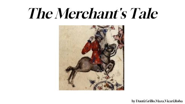 The Merchant's Tale | Genially