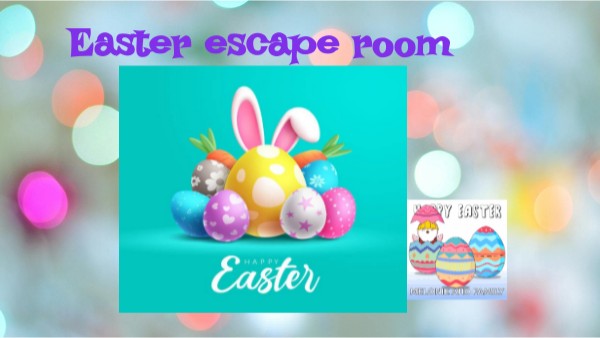 ESCAPE ROOM EASTER | Genially