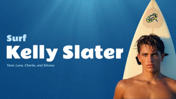 Kelly Slater | Genially
