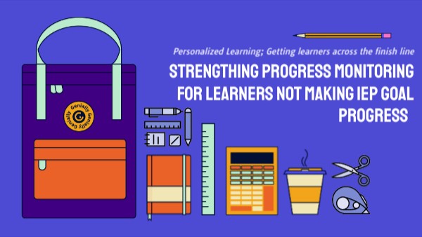 HS - Gathering Progress Monitoring data from disengaged Learners | Genially
