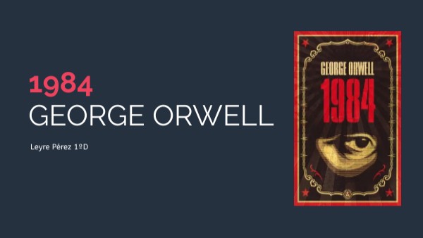 1984 George Orwell | Genially