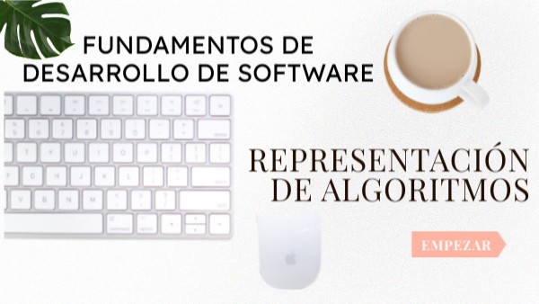 REPRESENTACIÓN DE ALGORITMOS | Genially
